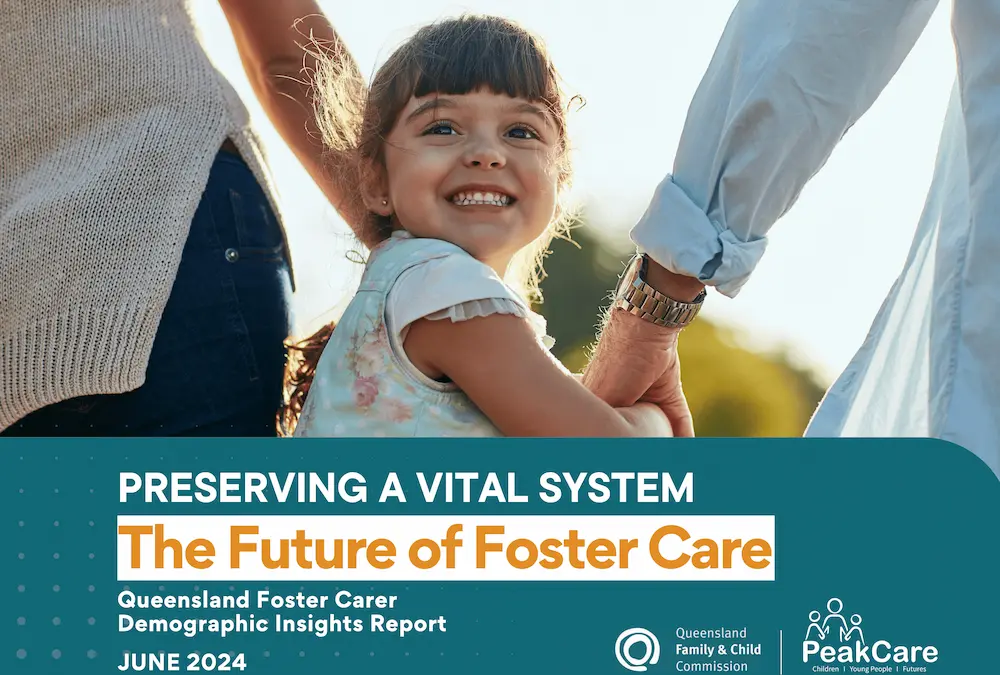 Queensland Foster Carer Demographic Insights Report: The Future of ...