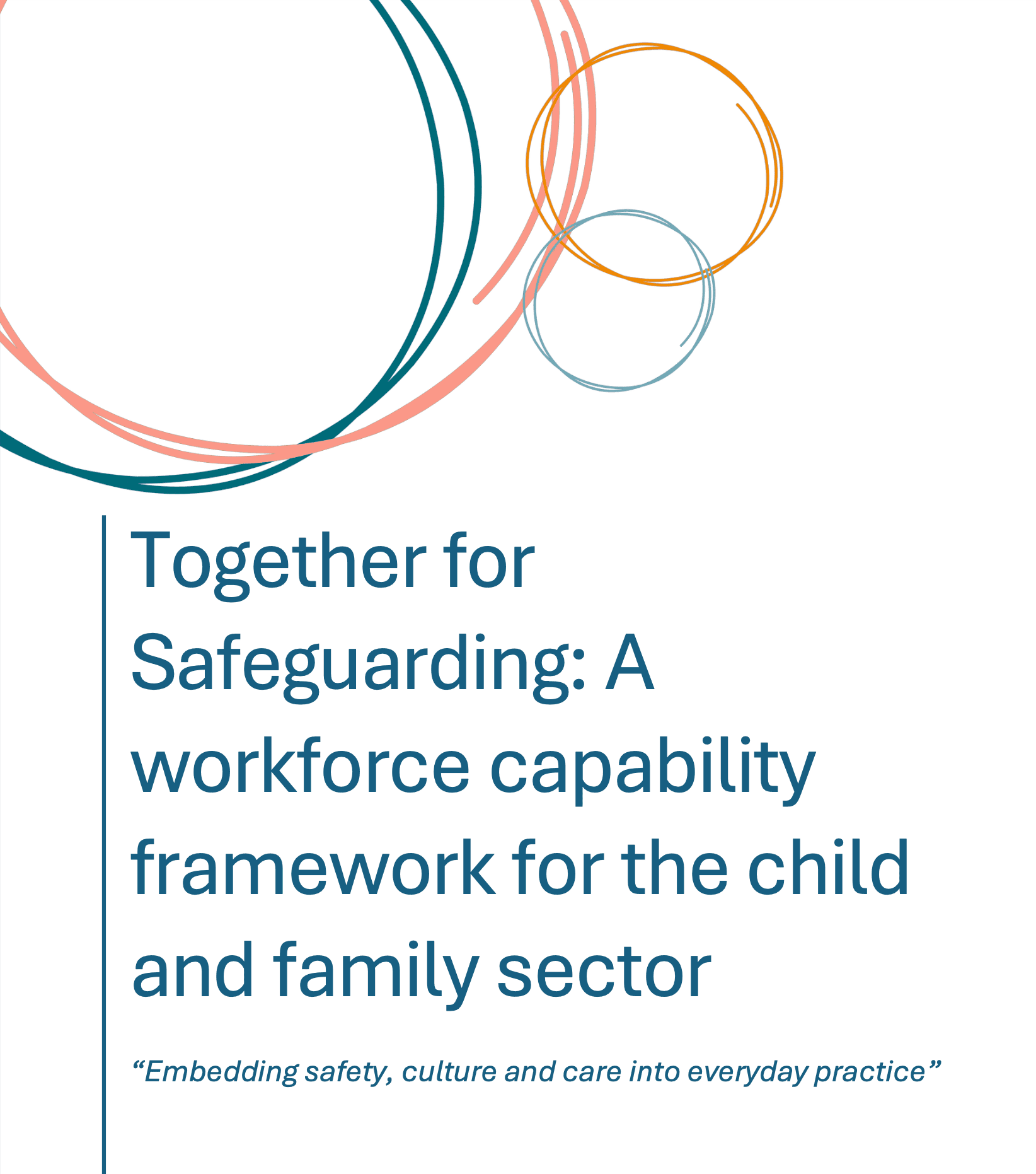 Together for Safeguarding: A workforce capability framework for the ...